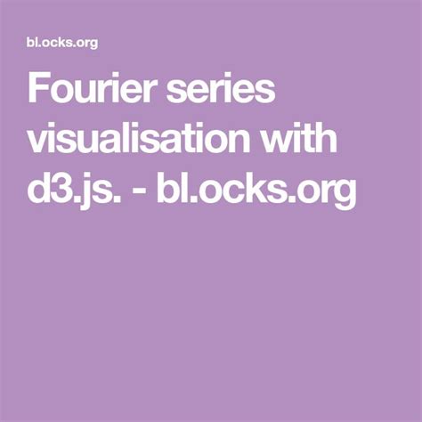 Fourier Series Visualisation With D3js Visualisation