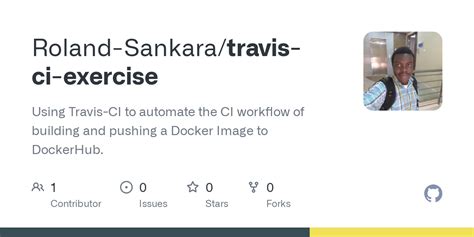 Github Roland Sankara Travis Ci Exercise Using Travis Ci To Automate