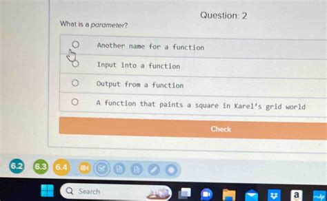 Solved Question 2 What Is A Parameter Another Name For A Function