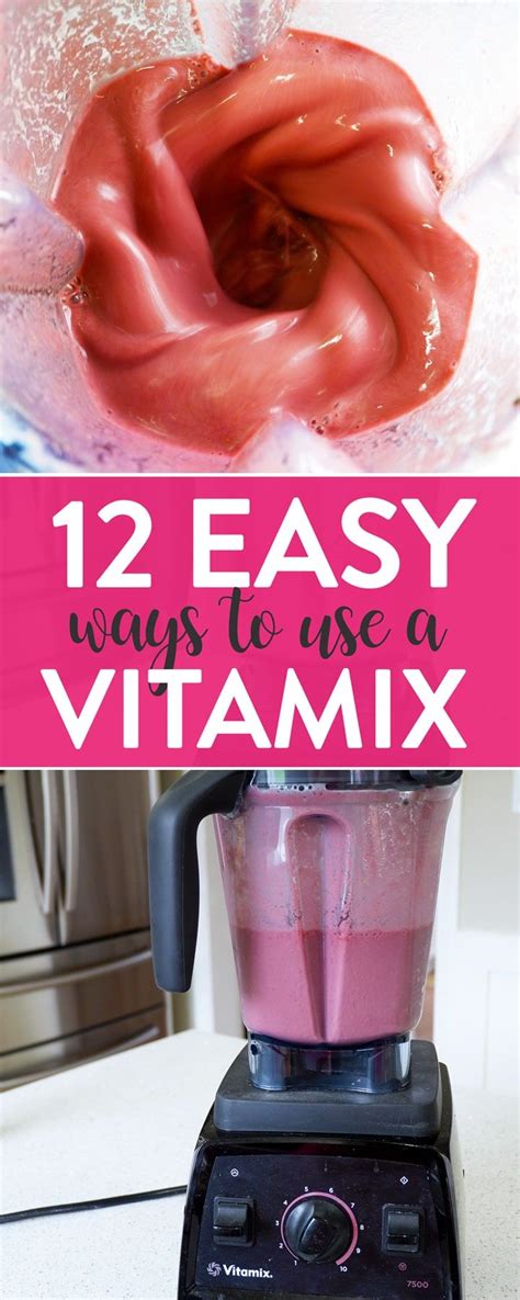 12 Different Ways To Use A Vitamix That You May Not Have Thought Of