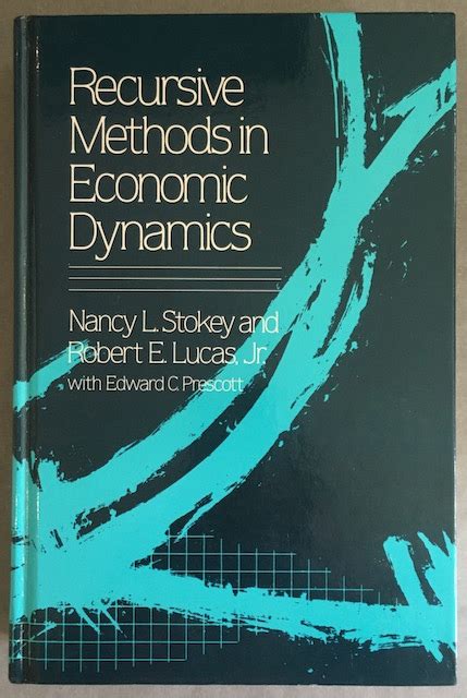 Recursive Methods In Economoc Dynamics Von Stokey Nancy L Lucas