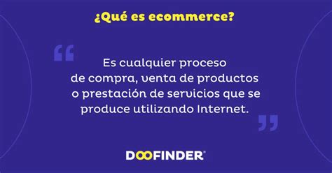 ¿qué Es Un E Commerce 11 Tipos Cómo Crear Y Ejemplos