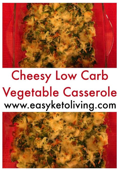 Cheesy Low Carb Vegetable Casserole Recipe