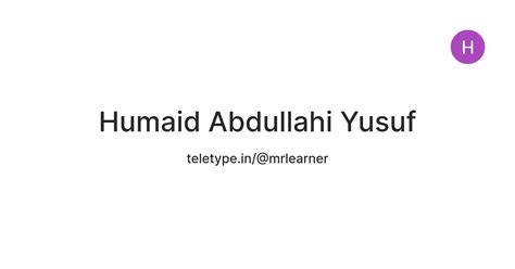 Humaid Abdullahi Yusuf — Teletype