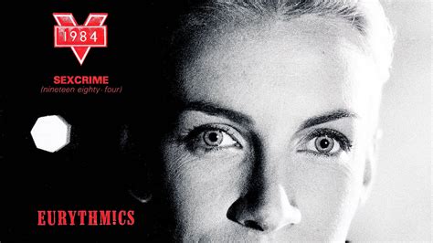 Celebrating 40 Years Of Eurythmics Iconic Sexcrime Nineteen Eighty
