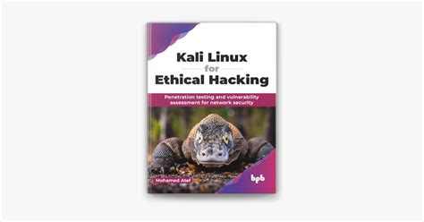 ‎kali Linux For Ethical Hacking Penetration Testing And Vulnerability Assessment For Network