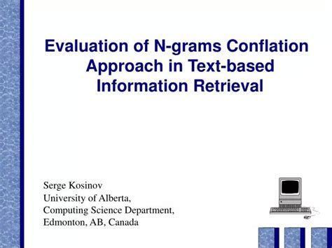 Ppt Evaluation Of N Grams Conflation Approach In Text Based