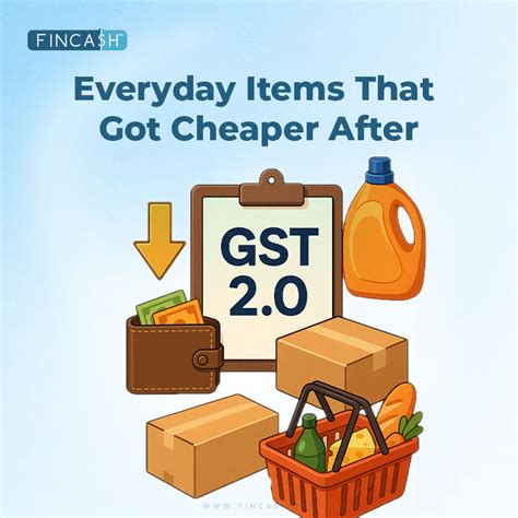 Everyday Items That Got Cheaper After Gst 20 Full List Of Nil Rated