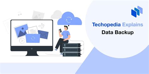 What Is A Data Backup In Computing Definition And Storage Options Techopedia