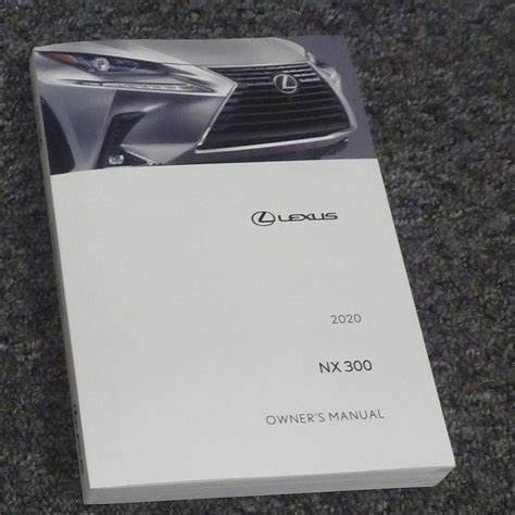 2020 Lexus Nx300 Owners Manual Diy Repair Manuals