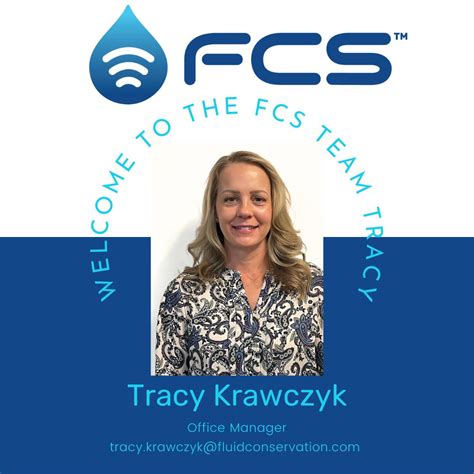Meet Our New Office Manager Tracy Krawczyk Fluid Conservation Systems Fcs