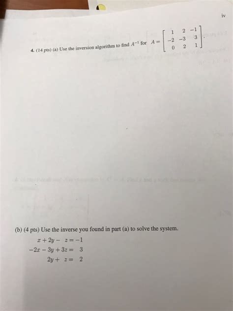 Solved Iv 1 2 1 4 14 Pts A Use The Inversion Algorithm