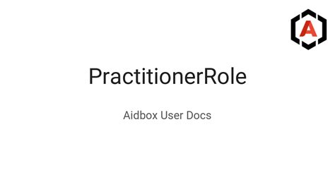 Practitionerrole Aidbox Docs