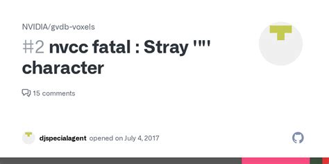 Nvcc Fatal Stray Character Issue NVIDIA Gvdb Voxels GitHub