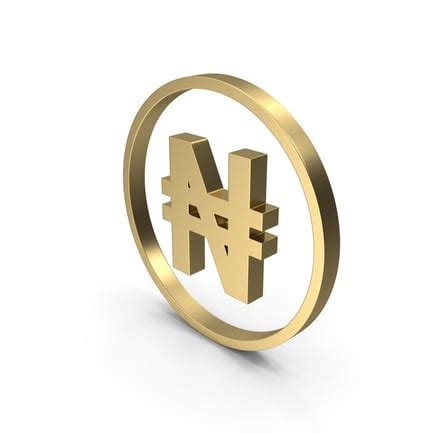 Gold Nigerian Naira Symbol 3d Incl Gold And Symbol Envato