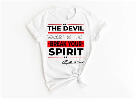 Mama Said The Devil Wants To Break Your Spirit Design 5 Lyfes Tees
