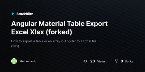 Angular Material Table Export Excel Xlsx Forked Stackblitz