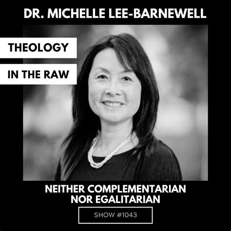 Neither Complementarian Nor Egalitarian Dr Michelle Lee Barnewell