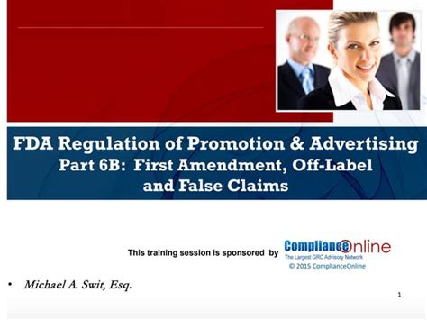 Fda Regulation Of Promotion And Advertising Part 6b First Amendment Off
