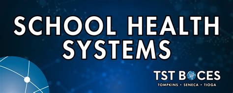 School Health Systems Tst Boces
