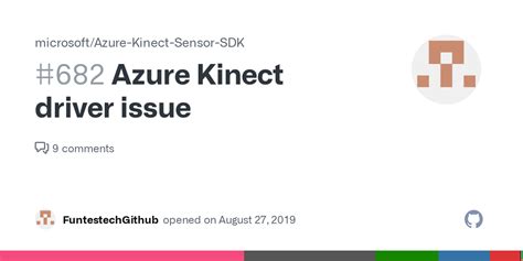 Azure Kinect Driver Issue · Issue 682 · Microsoftazure Kinect Sensor Sdk · Github