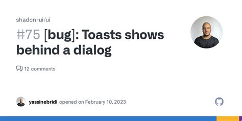 Bug Toasts Shows Behind A Dialog Issue 75 Shadcn Ui Ui GitHub