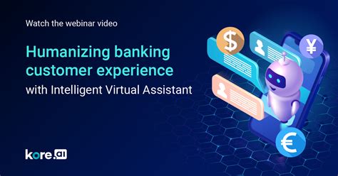 Webinar Humanizing Banking Customer Experience With Intelligent Virtual Assistant