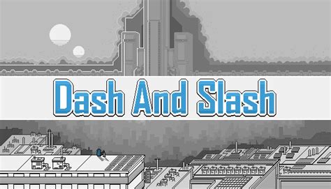 Dash And Slash On Steam