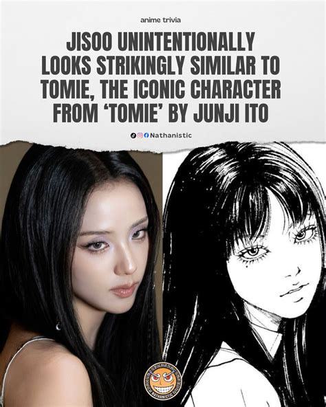 Nathanistic Jisoo Unintentionally Looks Strikingly Similar To Tomie