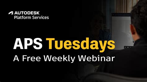 introducing aps tuesdays autodesk platform services