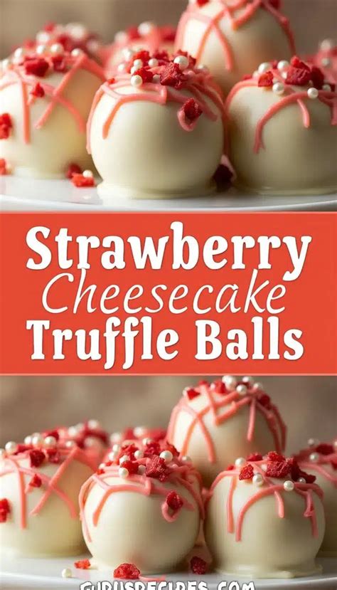 Strawberry Cheesecake Truffle Balls Easy No Bake Party Recipe