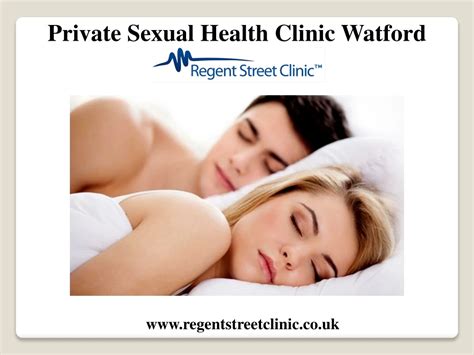 Ppt Private Sexual Health Clinic Watford Powerpoint Presentation