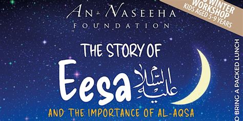 The Story Of Eesa Muslim Event