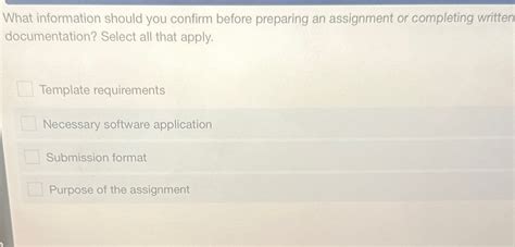 Solved What Information Should You Confirm Before Preparing