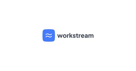 Workstream Raises Additional 60m Extending Series B Round To 108m Business Wire