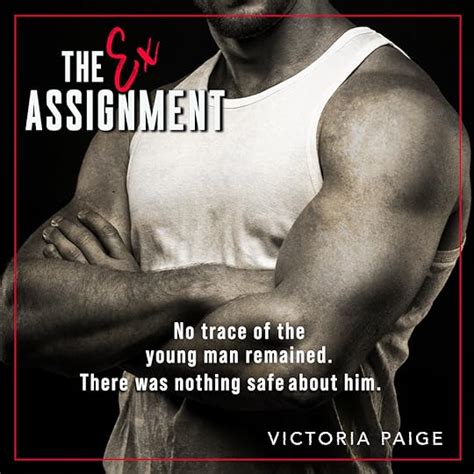 The Ex Assignment Rogue Protectors 1 By Victoria Paige Goodreads