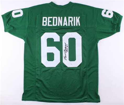 Chuck Bednarik Signed Eagles Throwback Jersey Inscribed Hof 67 Jsa