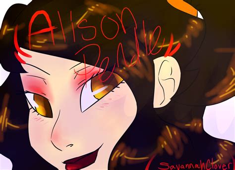 A Better Alison Pendle By Savannahclover On Deviantart