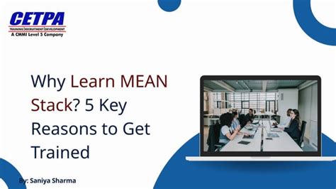 Why Learn Mean Stack 5 Key Reasons To Get Trainedpptx