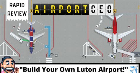🛩️ Airport Ceo Rapid Review Early Access Building A Runway Has