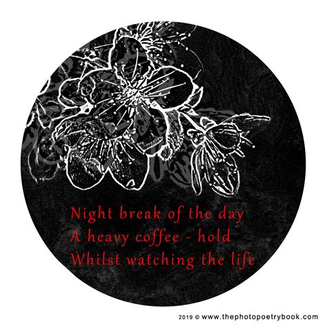 Coffee And Life A Photo Haiku Thephotopoetrybook Fusion Of Fine Art