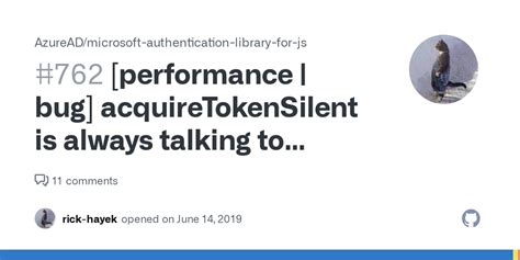 Performance Bug Acquiretokensilent Is Always Talking To Azure