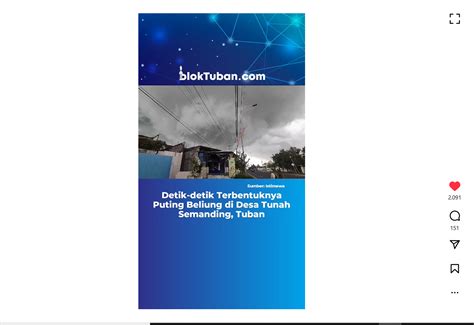 Detik Detik Terbentuknya Angin Puting Beliung Di Semanding Tuban