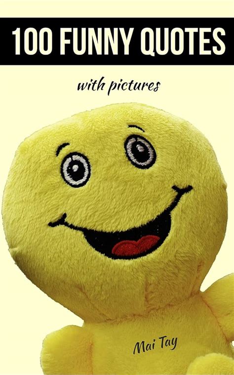 Short Very Funny Quotes