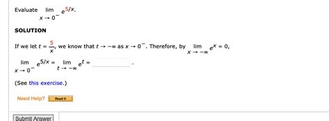 Solved Evaluate Limx→0 E5xsolutionif We Let T5x ﻿we Know