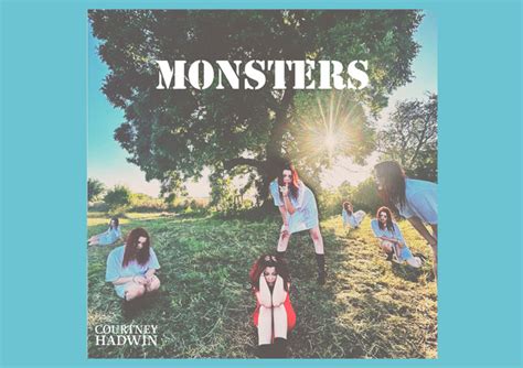 Courtney Hadwin Unleashes Raw Emotion In New Rock Anthem “monsters