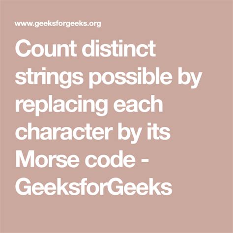 Count Distinct Strings Using Morse Code