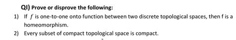 solved qi prove or disprove the following 1 if f is