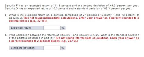 Solved Security F Has An Expected Return Of 11 3 Percent And