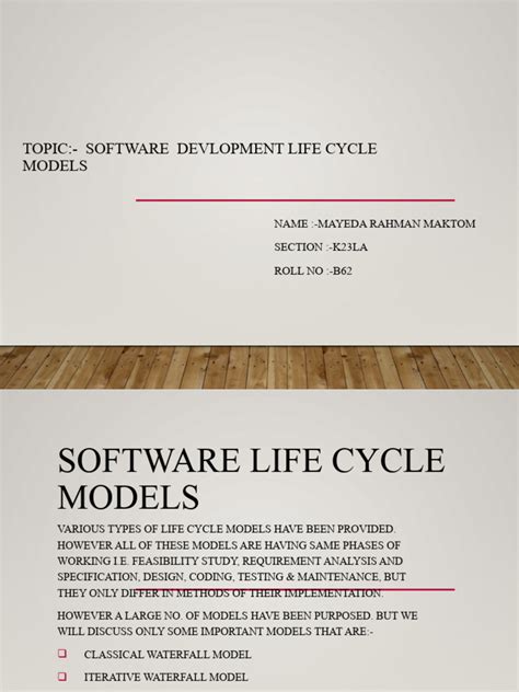 Topic Software Devlopment Life Cycle Models Name Mayeda Rahman